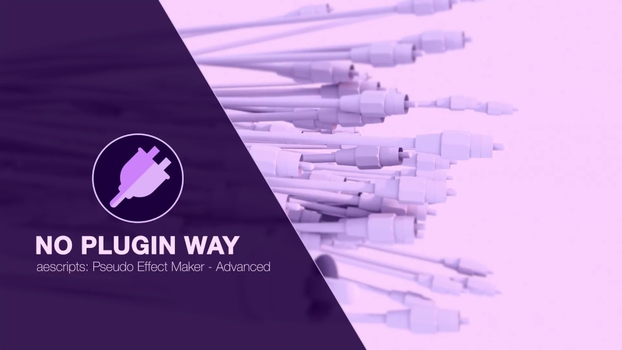 How To Create After Effects Pseudo Effects