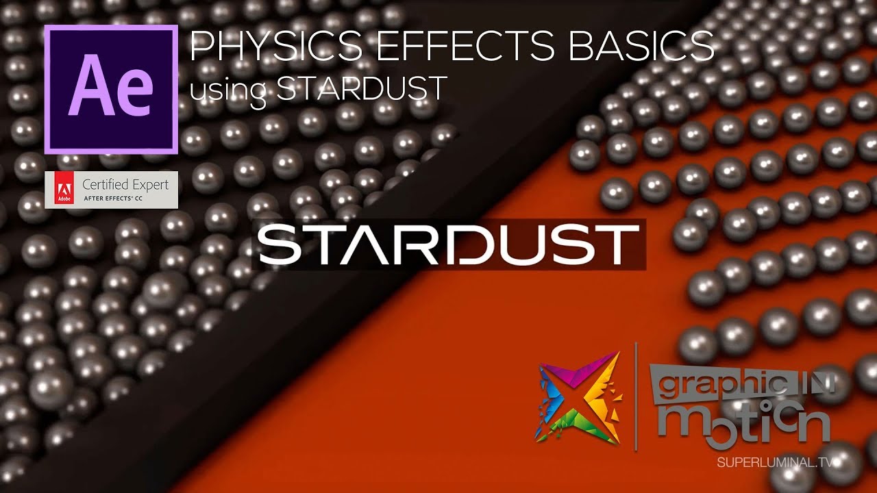 Stardust Physics Basics - After Effects Tutorial - aescripts.com Stardust Physics Basics - After Effects Tutorial - aescripts.com