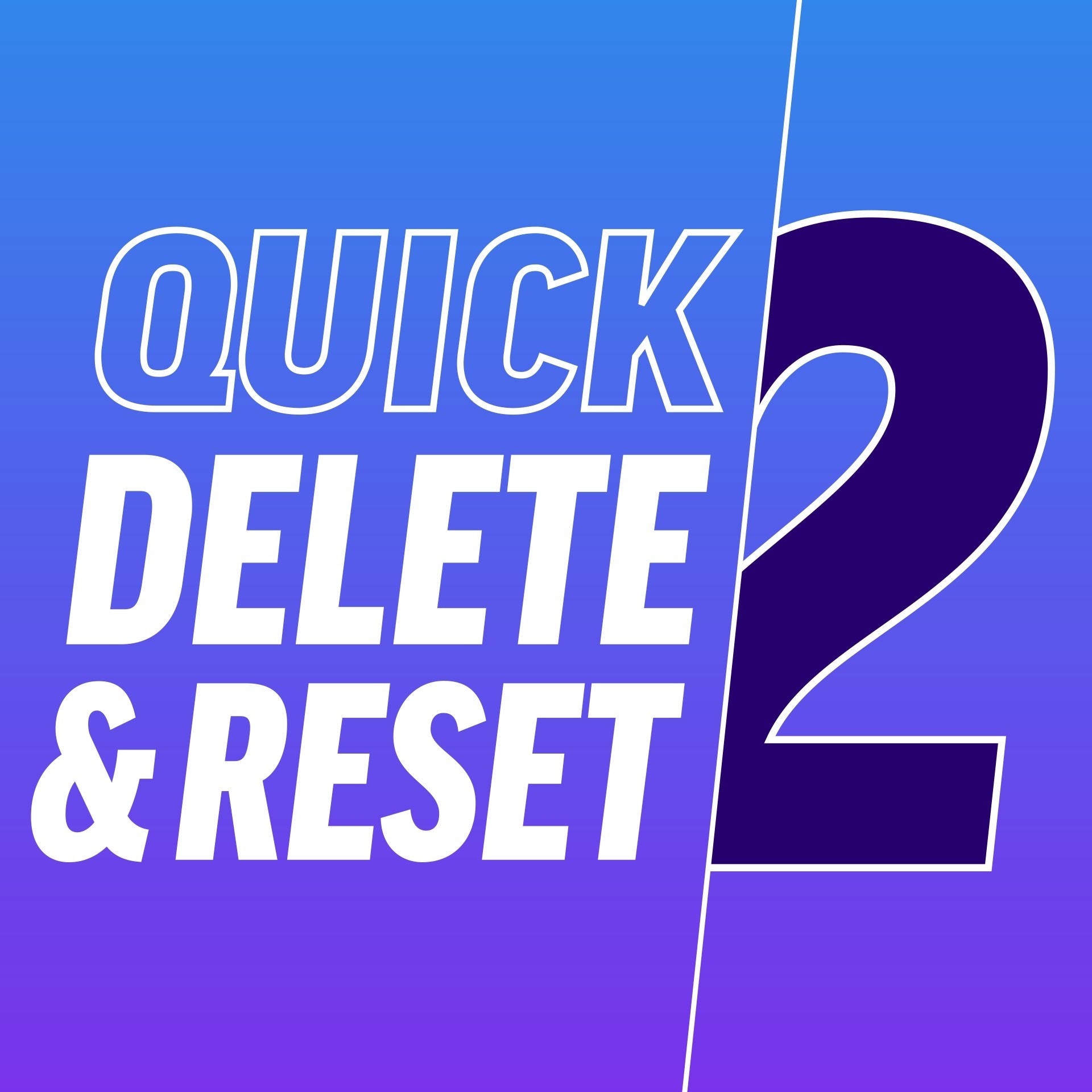 Quick Delete & Reset 2 - aescripts.com
