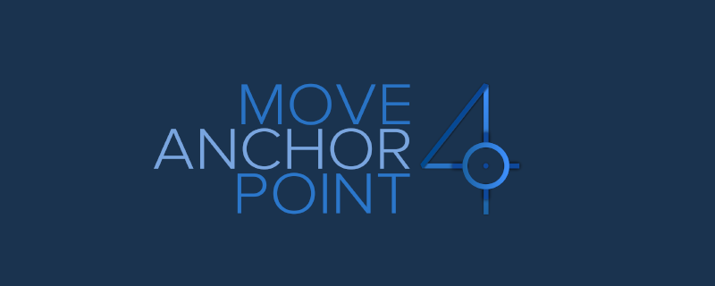 Move Anchor Point 4 Aescripts Aeplugins Aescripts
